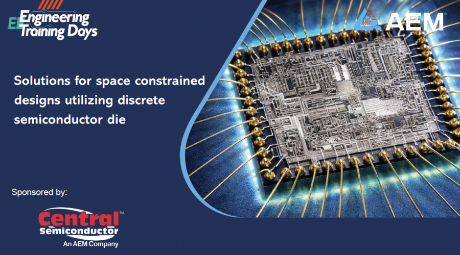 The case for bare die: how discrete semiconductor die solve space and ...